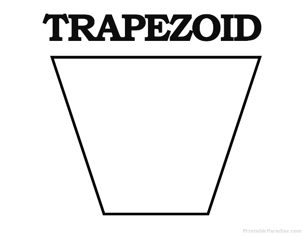 Printable Trapezoid Shape - Print Free Trapezoid Shape